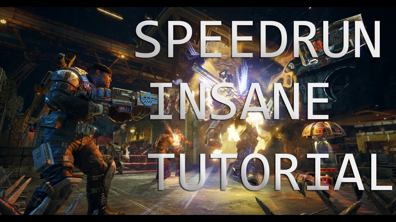 Gears of War 4 - HORDE INSANE SPEED RUN | Tutorial - YouTube
