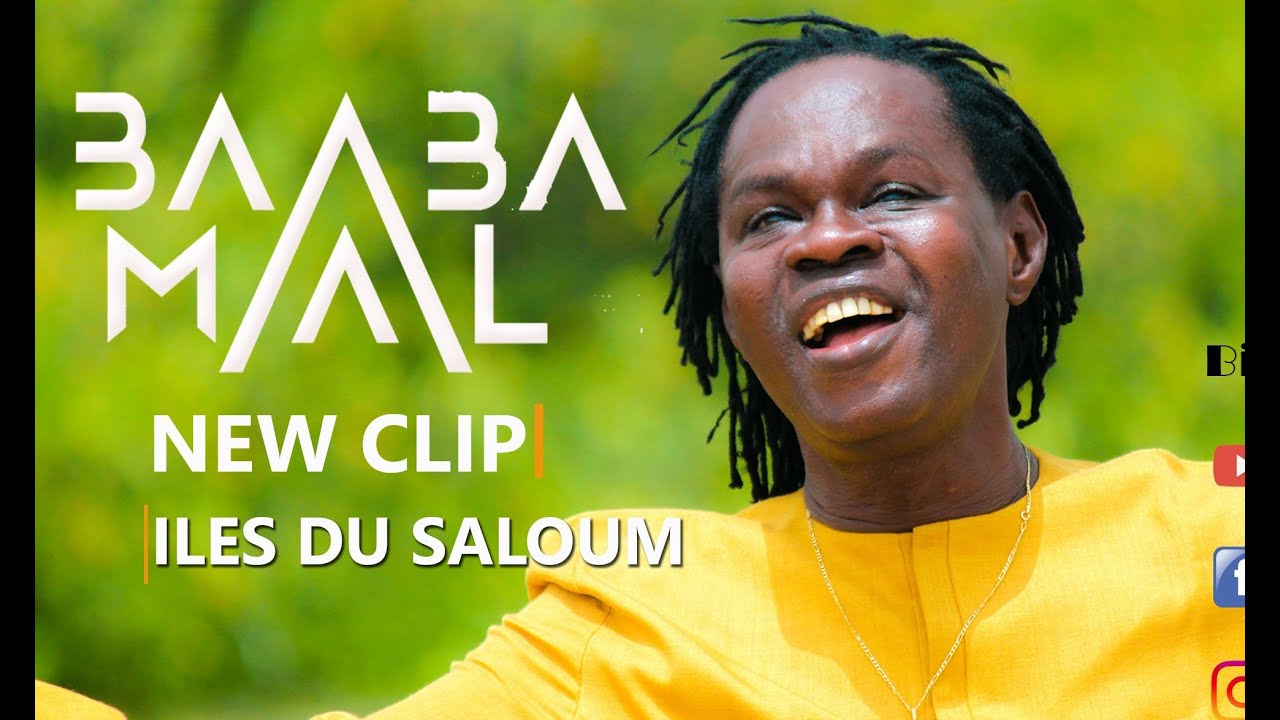 Baaba MAAL iles du saloum (Video officielle) - YouTube