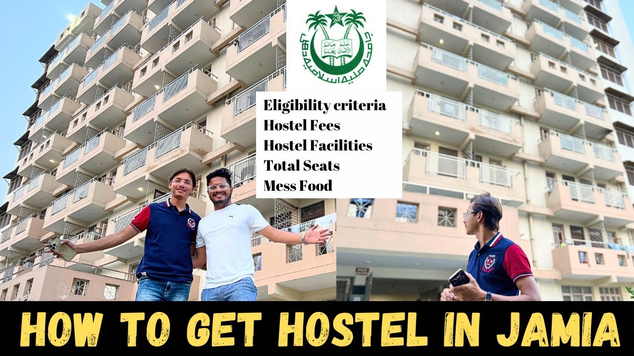 Jamia mein HOSTEL kaise milega | JMI Hostel Admission Procedure, eligibility criteria - YouTube