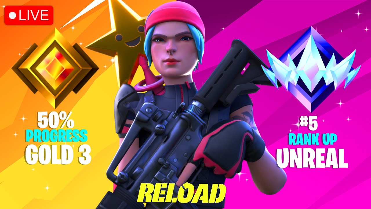🔴LIVE - Fortnite Grinding Reload Ranked🙊 - YouTube