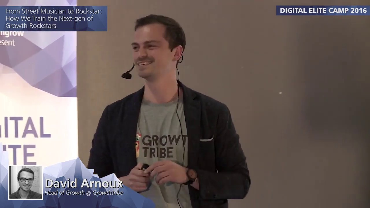 David Arnoux: How We Train the Next-gen of Growth Rockstars - ELITE ...