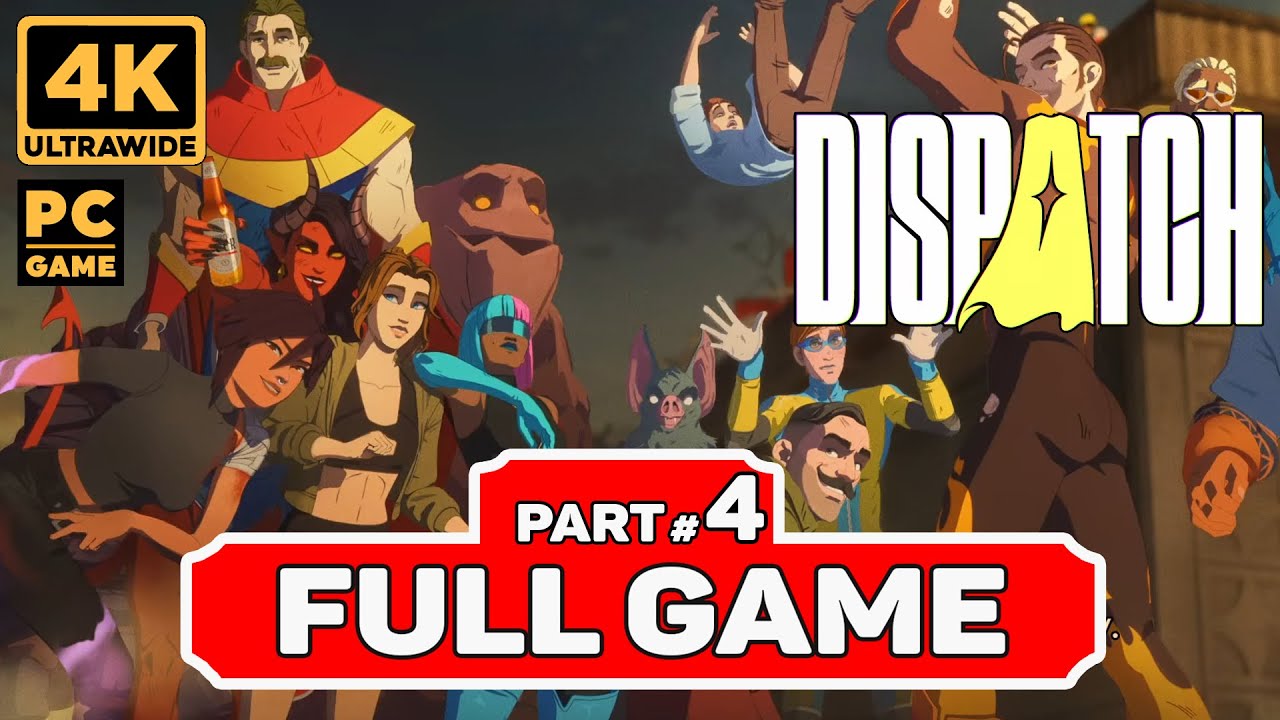 DISPATCH ENDING Episode 7 & 8 - FULL GAME Walkthrough 4K ULTRAWIDE PC ...