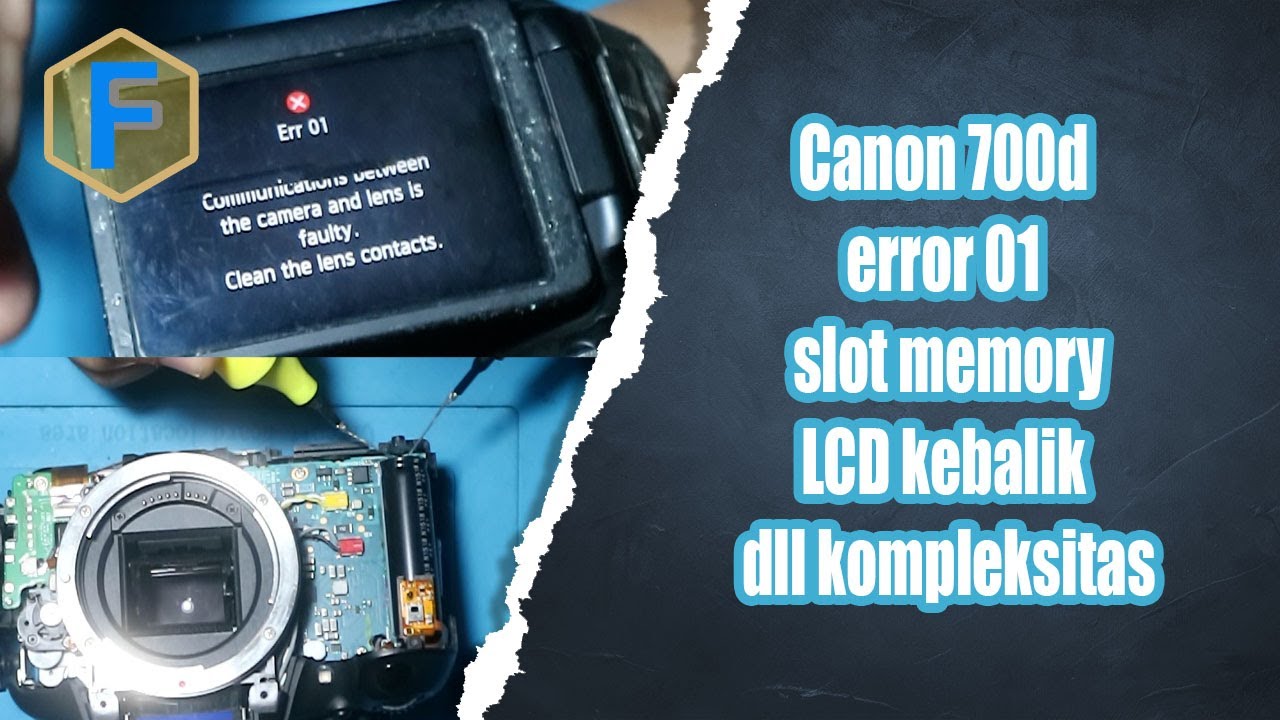 Canon 700d error 01 slot memory dll kompleksitas - YouTube