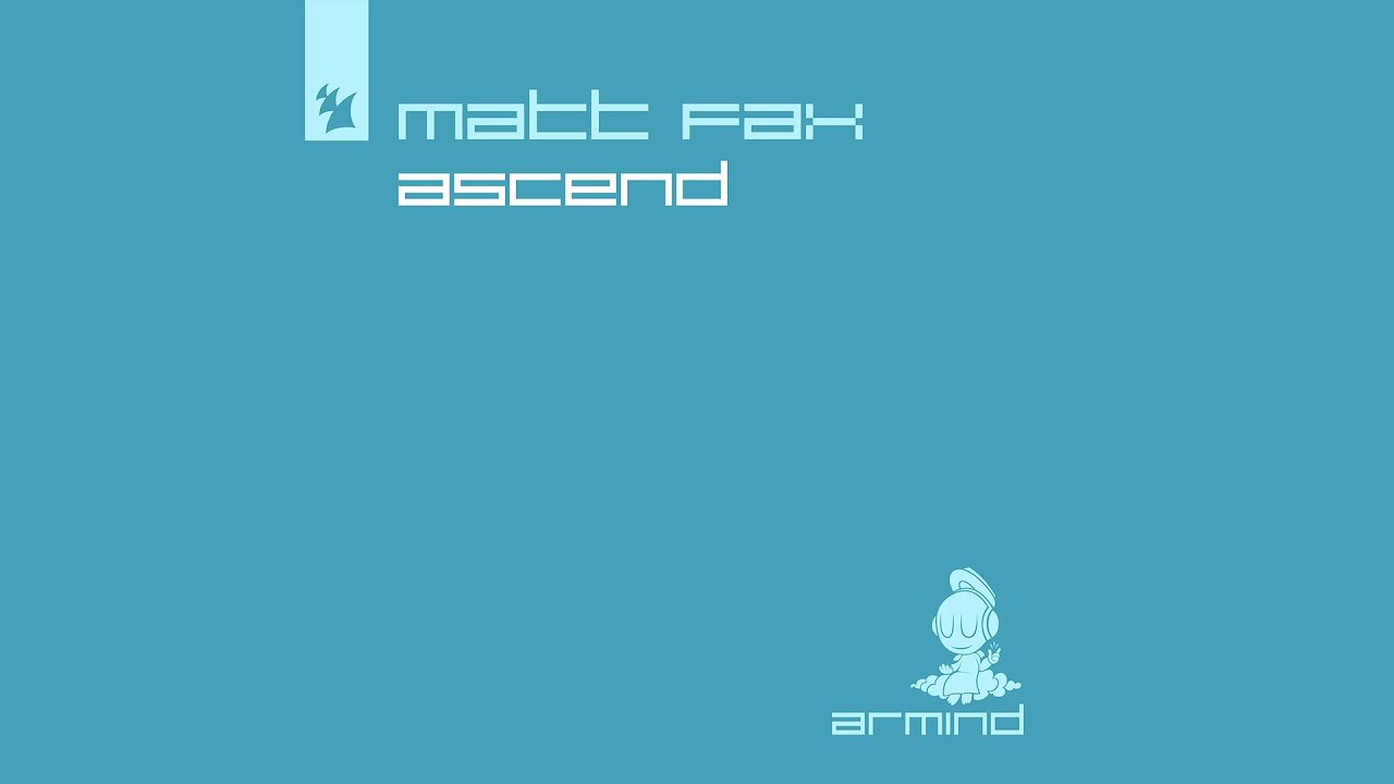Matt Fax - Ascend - YouTube Music
