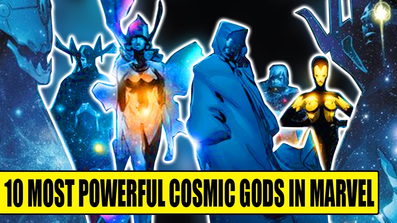 10 Most POWERFUL Marvel Cosmic Gods - YouTube