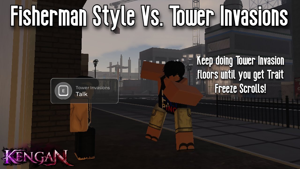 FISHERMAN STYLE VS TOWER INVASIONS IN KENGAN (ROBLOX) - YouTube