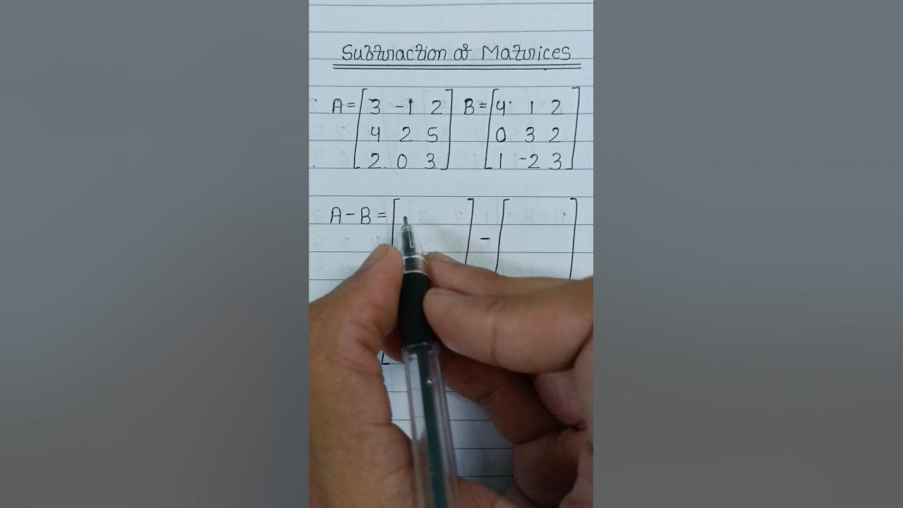 Subtraction of 3x3 Matrix | Subtracting Matrix | #subtraction #matrix # ...