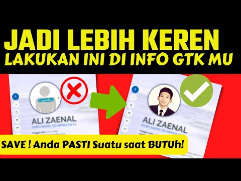 Cara mengganti foto profil di info gtk 2023 - INFO GTK KIFAH