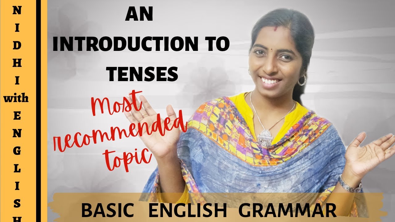 Tenses - An Introduction | In Tamil | Basic knowledge about tenses ...