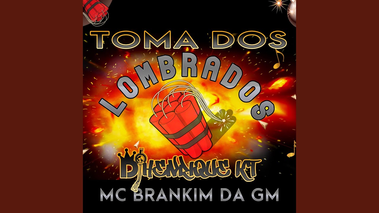 TOMA DOS LOMBRADOS - YouTube