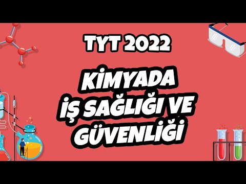 Kimya Uygulamalarında İş Sağlığı ve Güvenliği | TYT 2022 #hedefekoş