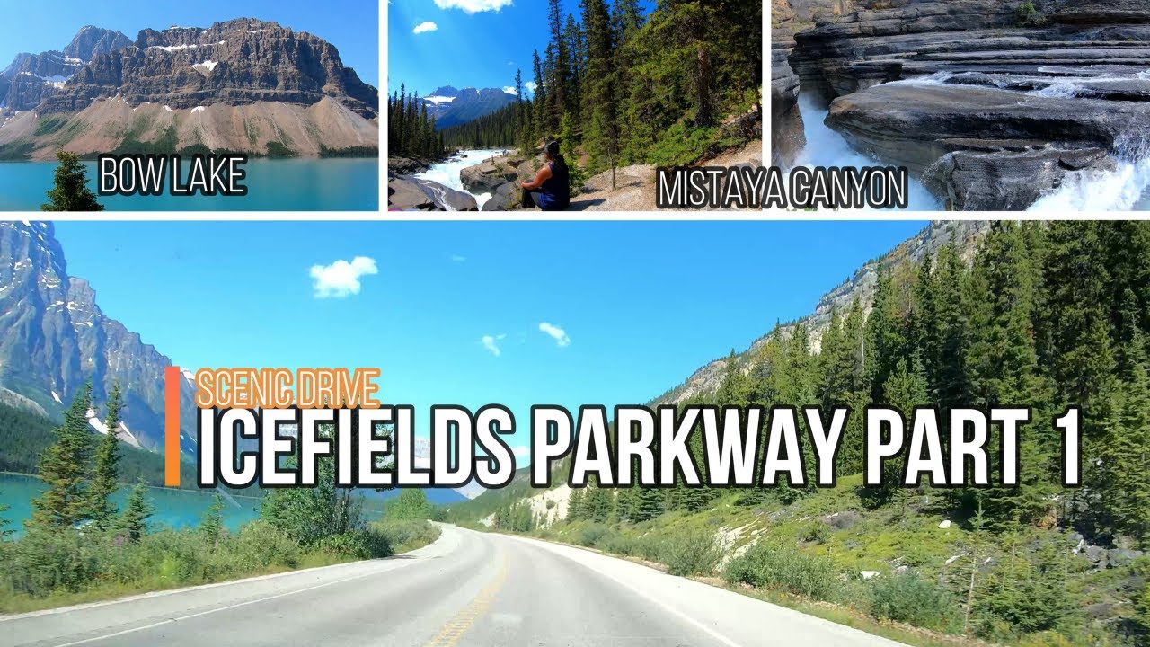 One of the World's Scenic Route. Drive from Banff to Jasper Part 1 ...