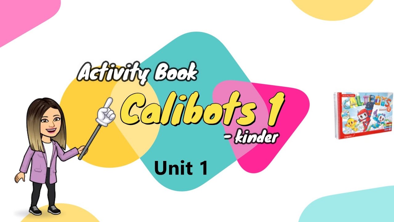 Calibots 2 Unit 1, get ready! - YouTube