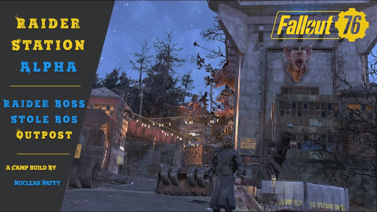 Raider Station Alpha | Fallout 76 Camp Build | BOS vs Raiders - YouTube