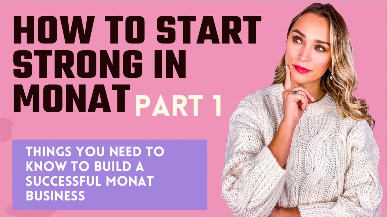 How to start MONAT business strong and become successful PART 1 - YouTube
