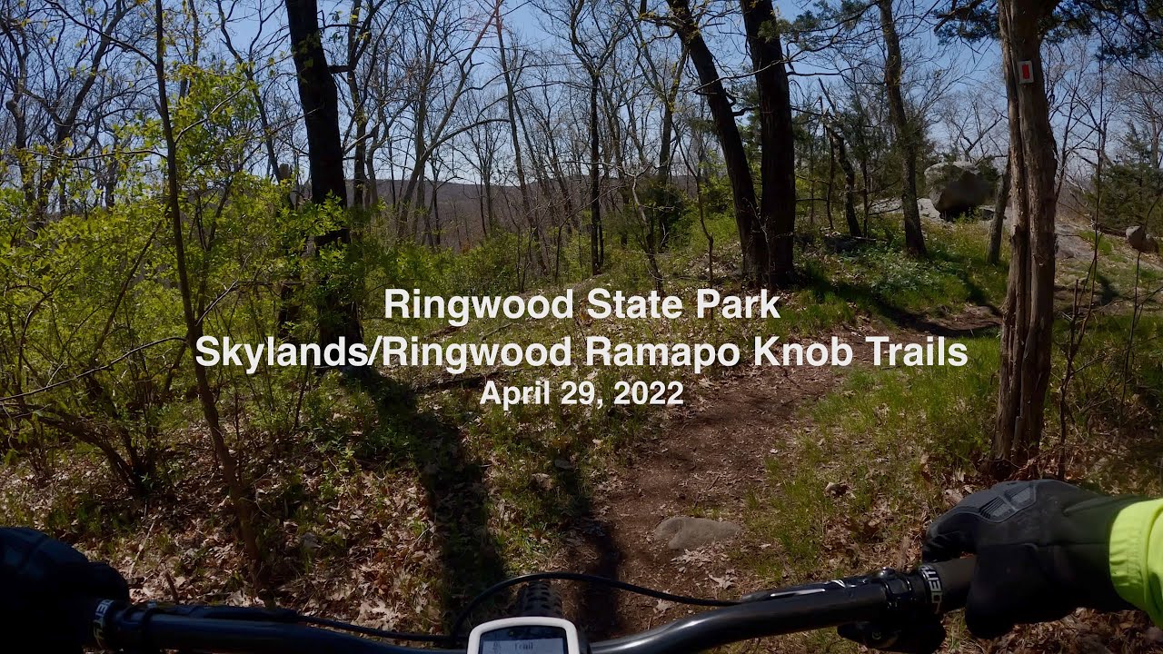 Ringwood State Park Skylands & Ringwood Ramapo Knob Trails Apr 29, 2022 ...