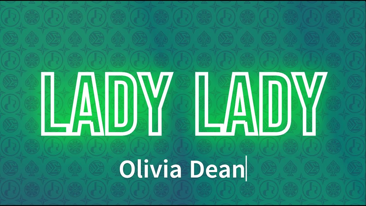 Olivia Dean - Lady Lady (Lyrics) - YouTube