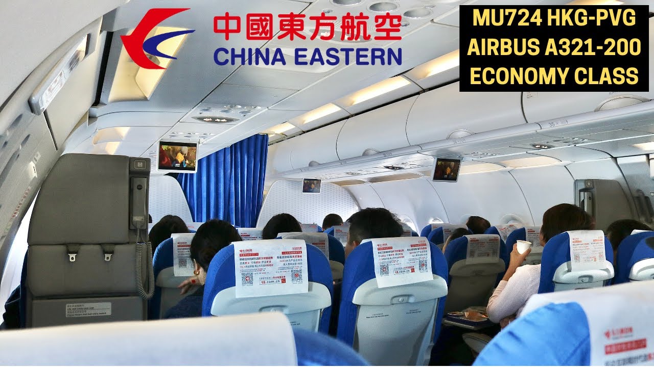 CHINA EASTERN MU724 HONG KONG HKG SHANGHAI PVG (AIRBUS A321 ECONOMY ...
