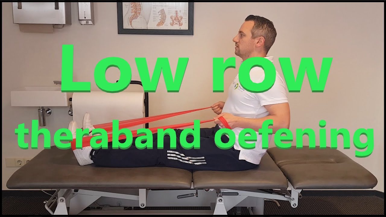 Low row Theraband Oefening - YouTube