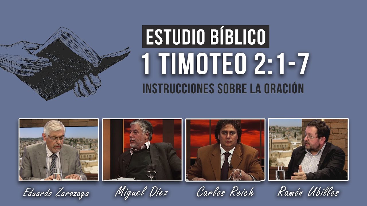 Estudio Bíblico // 1 Timoteo 2:1-7 - Versículo por Versículo - YouTube