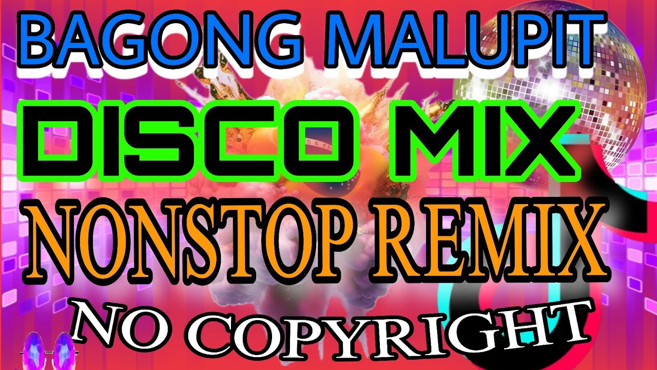 💥BAGONG MALUPIT NA DISCO MIX NONSTOP REMIX #discoremix - YouTube