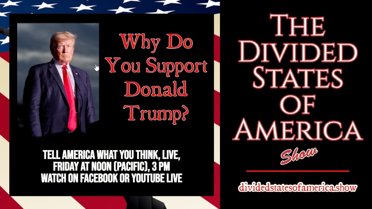 Why Do You Support Donald Trump? Tell us live! - YouTube