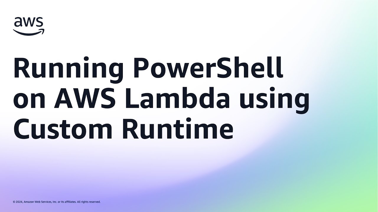 Running Powershell On Aws Lambda Using Custom Runtime Amazon Web 0905