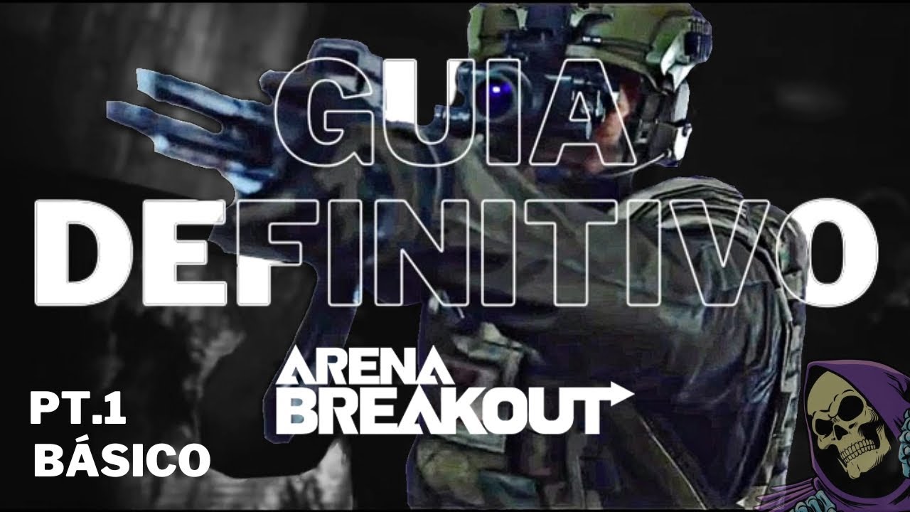 Dicas para INICIANTES: COMO JOGAR ARENA BREAKOUT (Pt.1 Básico) - YouTube