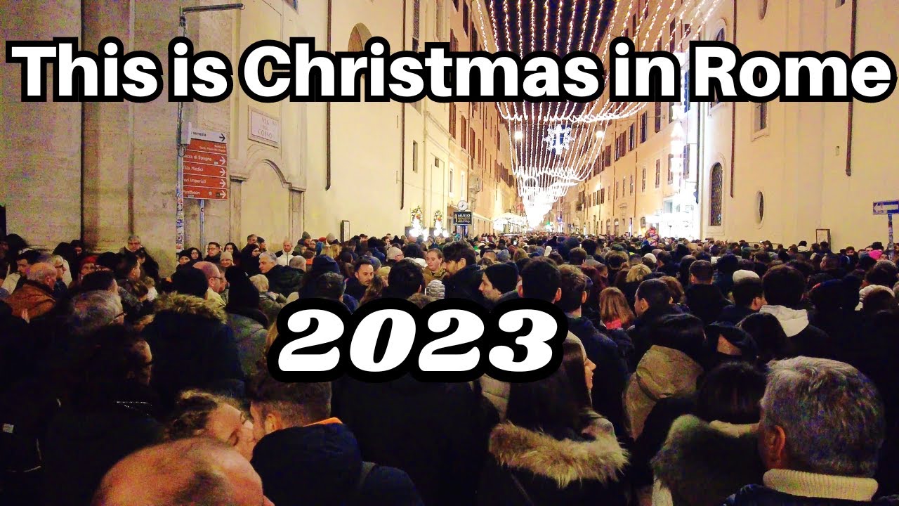 Rome Italy, This is Christmas in ROME 2023. Rome December 2023 walking ...