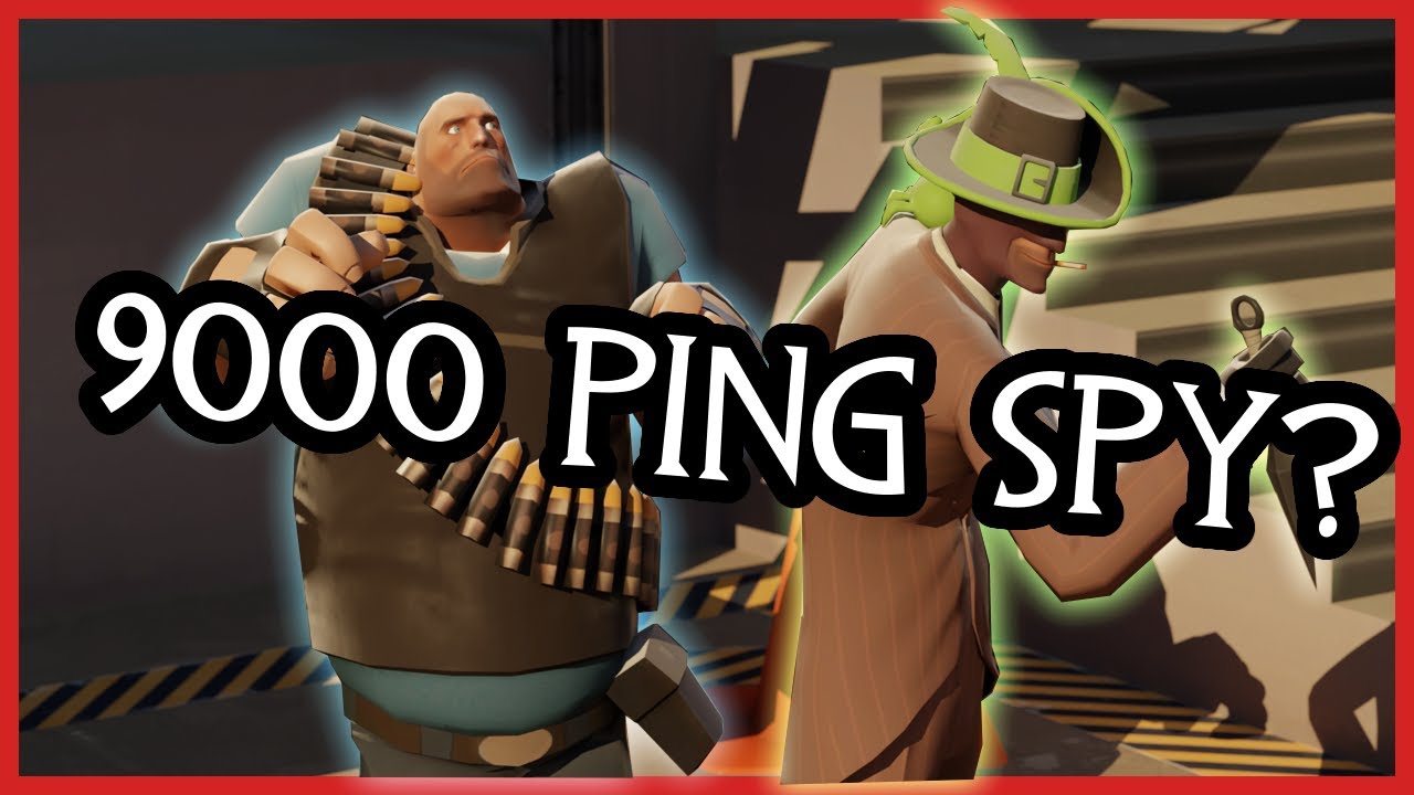 [TF2] Ping Level 9000 Spy - YouTube
