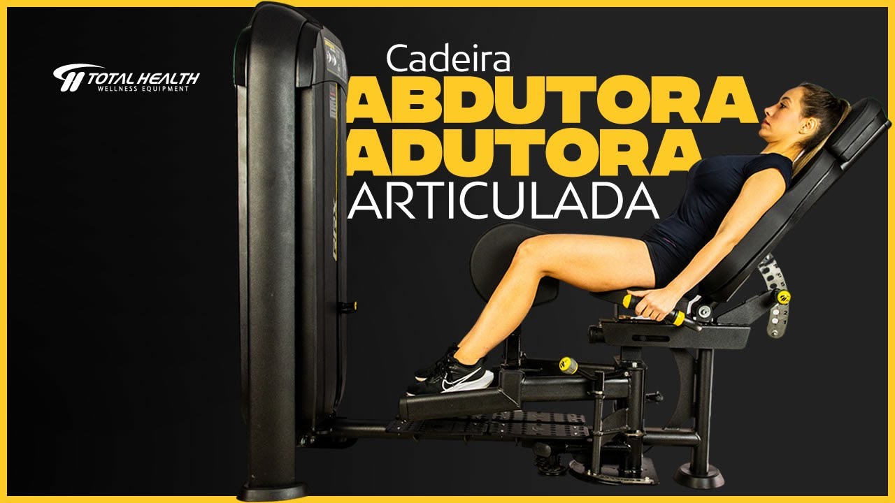 Cadeira Adutora/Abdutora Articulada - YouTube