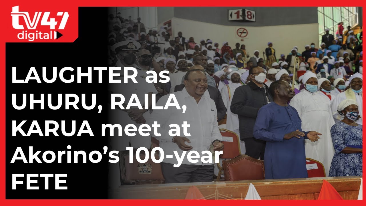 UHURU, Raila, attend General Conference of AKORINO Churches Assembly at ...