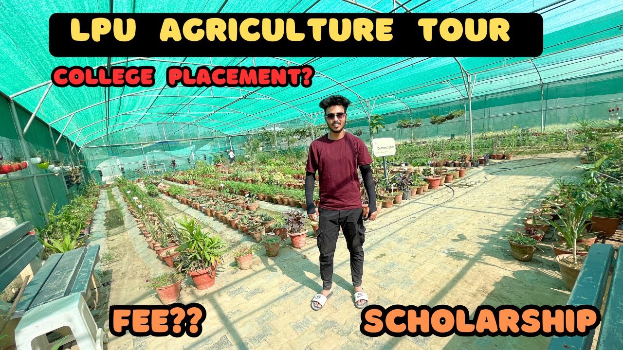 LPU University Agriculture Tour | LPU Placement | A DAY IN AGRICULTURE ...