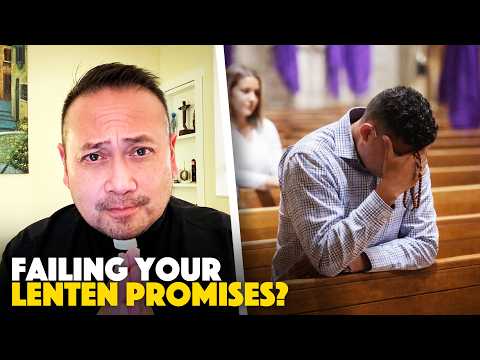 Struggling During Lent? How to Get Back on Track! Catholic Advice for Spiritual Discouragement.