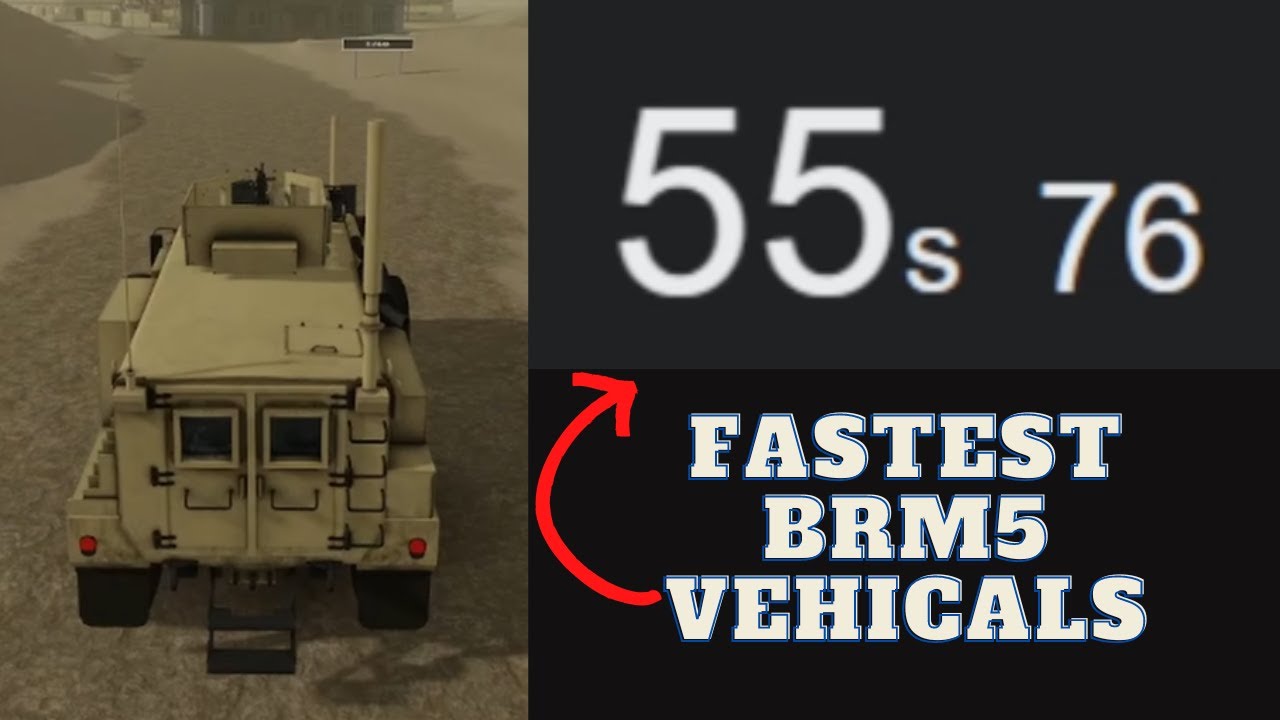 Fastest Vehicles in Brm5 - YouTube