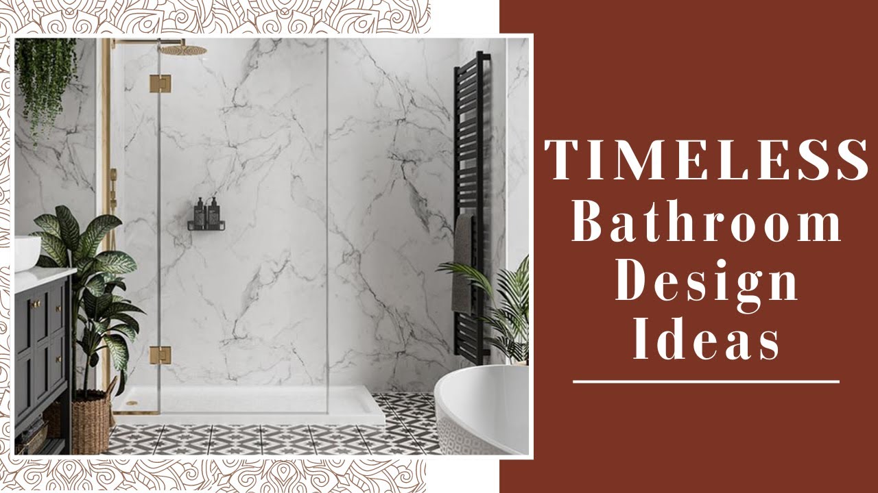 Timeless Bathroom Design Ideas | Timeless bathroom - YouTube