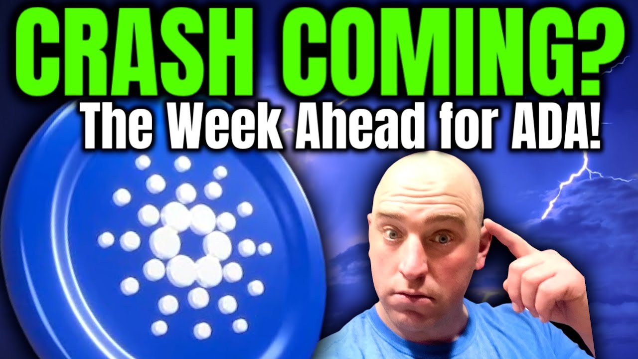 ADA CARDANO - CRASH COMING? The Week Ahead for Cardano! - YouTube