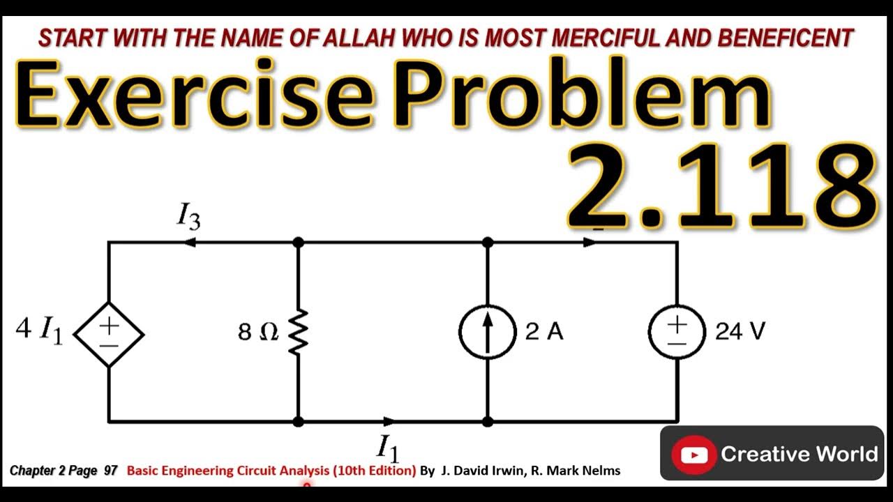 Chapter 2 Exercise Problems 2.118 Solution | Linear Circuit Analysis - YouTube