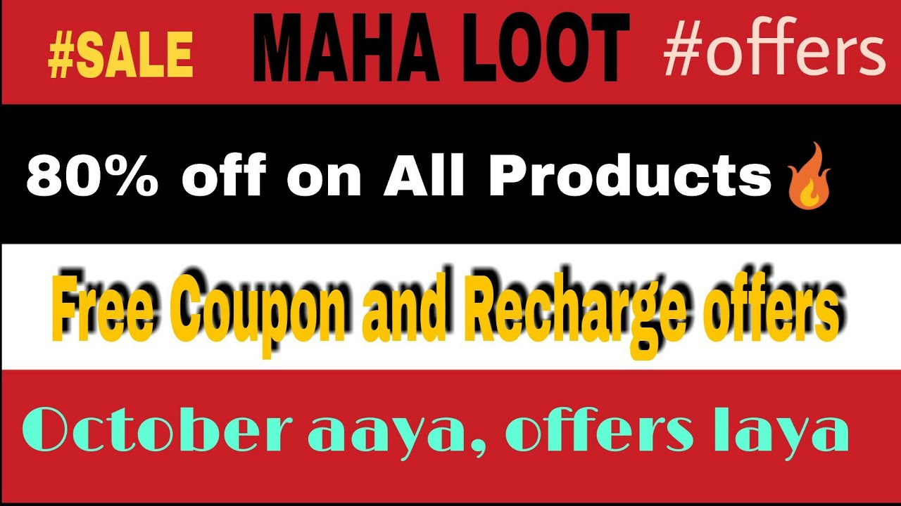October loot offers ,today special deals and offers / paytm cashback ...