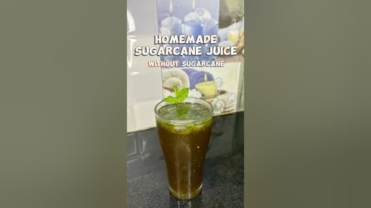 "Homemade Sugarcane Juice… Without the Sugarcane?! - YouTube
