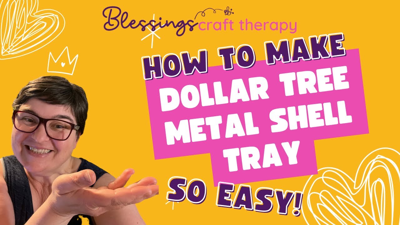 Transform a Dollar Tree metal shell sign into a functional tray! - YouTube