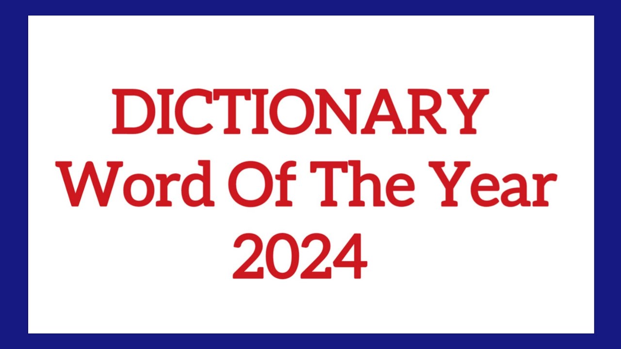 📚 Dictionary Word Of The Year 2024 #oxford #dictionary #brainrot #words ...