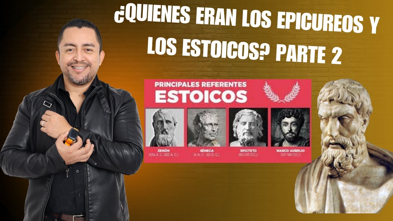 ¿Quienes eran los epicúreos y los estoicos ? parte 2 - YouTube