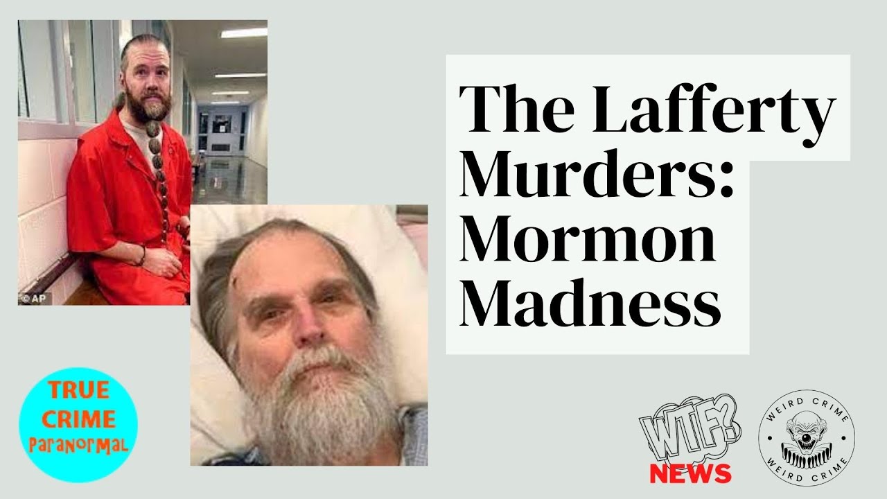 Lafferty Family Murders, Jade Benning, Andrew Wilhoite - YouTube