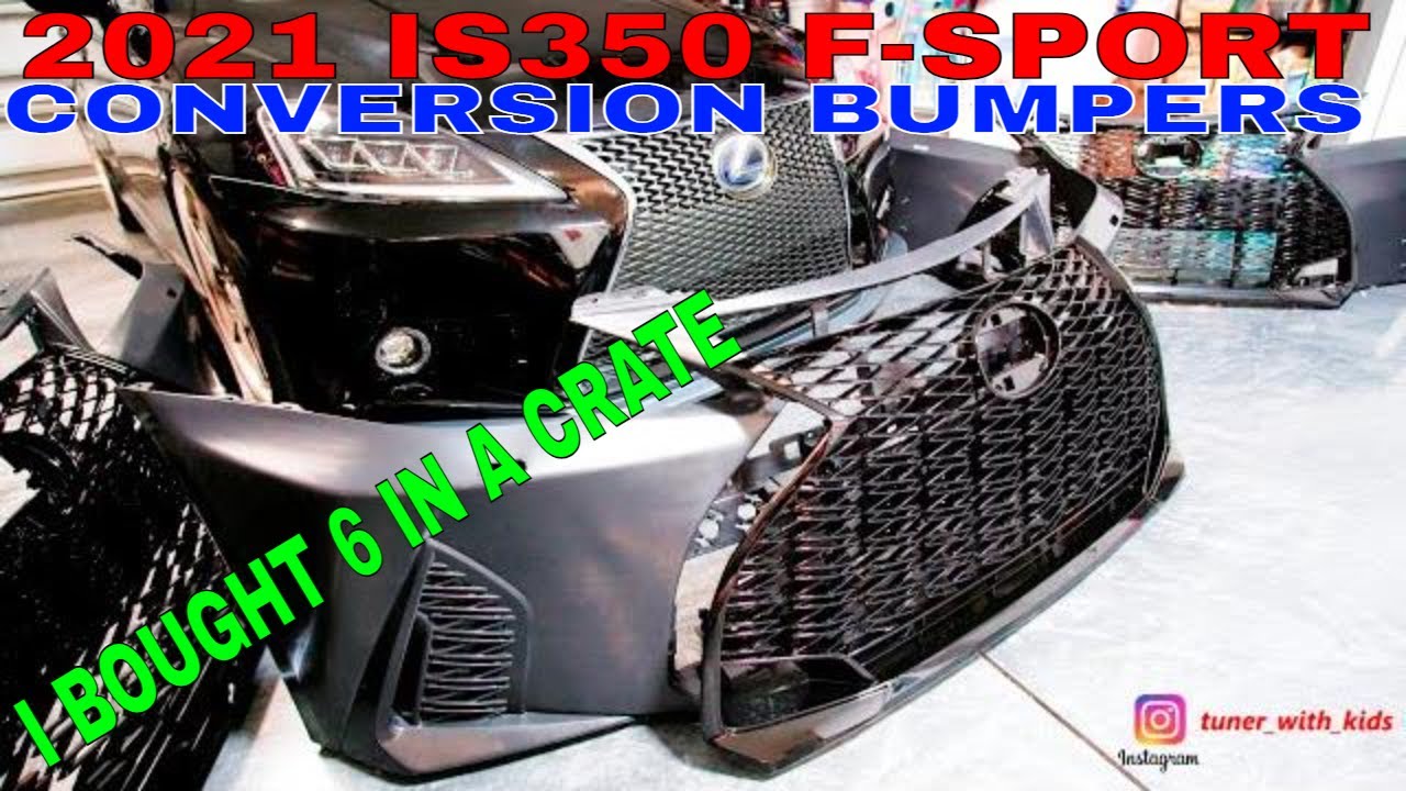 Lexus 2021 IS500 F-Sport 4IS Bumper Conversion for 2006-2013 Lexus 2IS ...