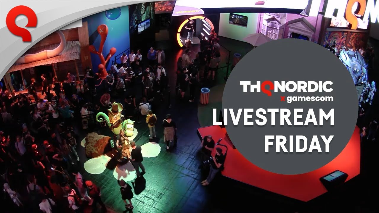 THQ Nordic Live @ gamescom 2022 - Friday - YouTube