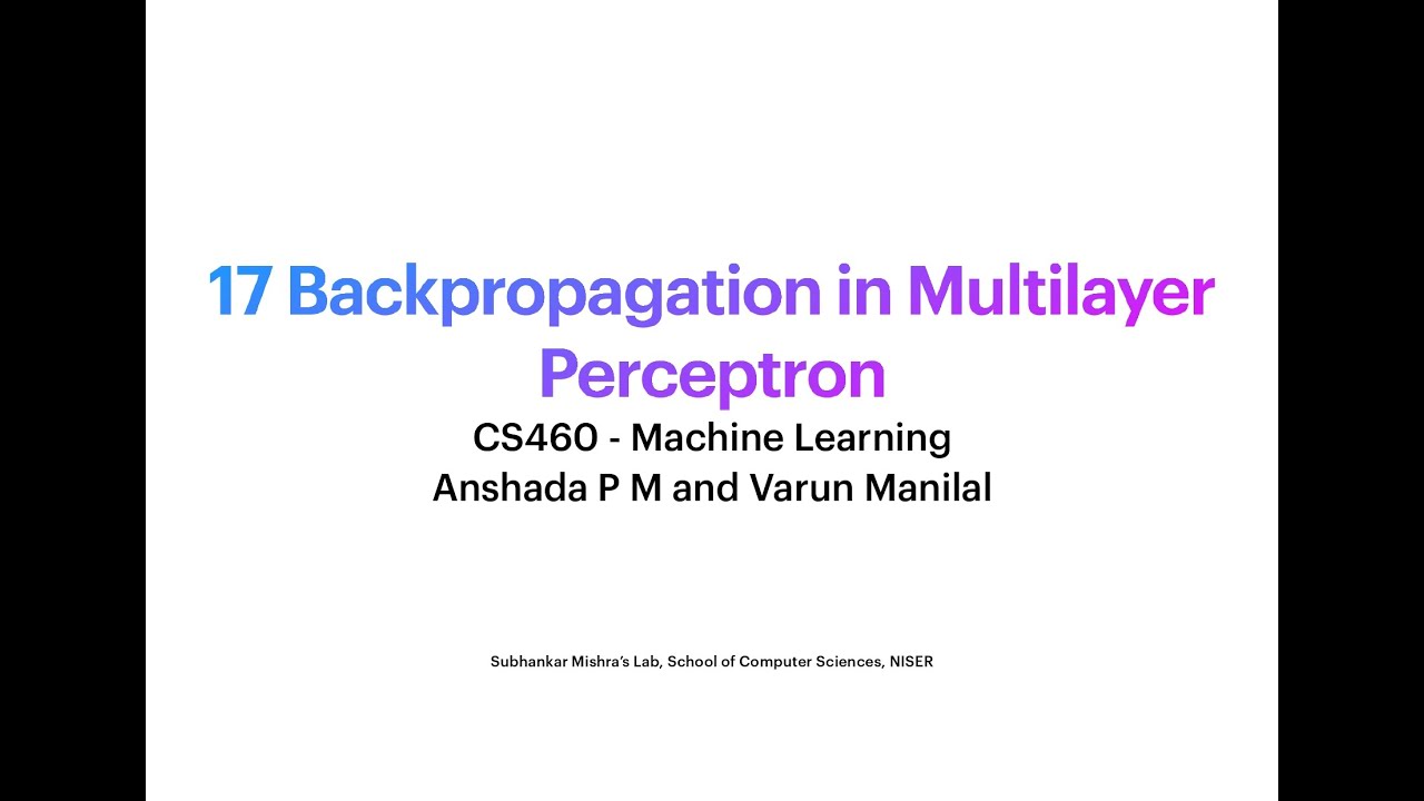 CS460 - 17 Backpropagation in Multilayer Perceptron - YouTube