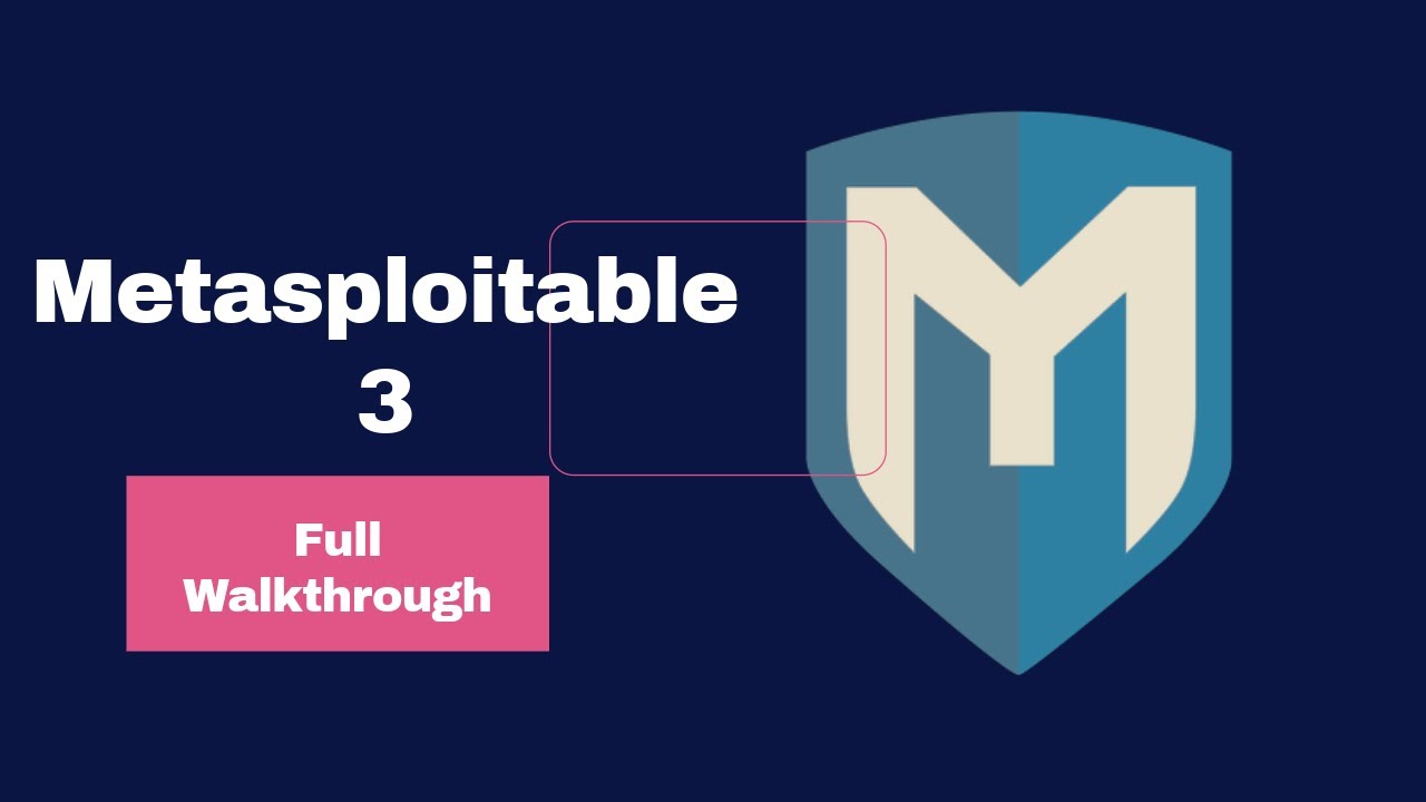 Windows Penetration Testing Training | Metasploitable 3 Walkthrough ...