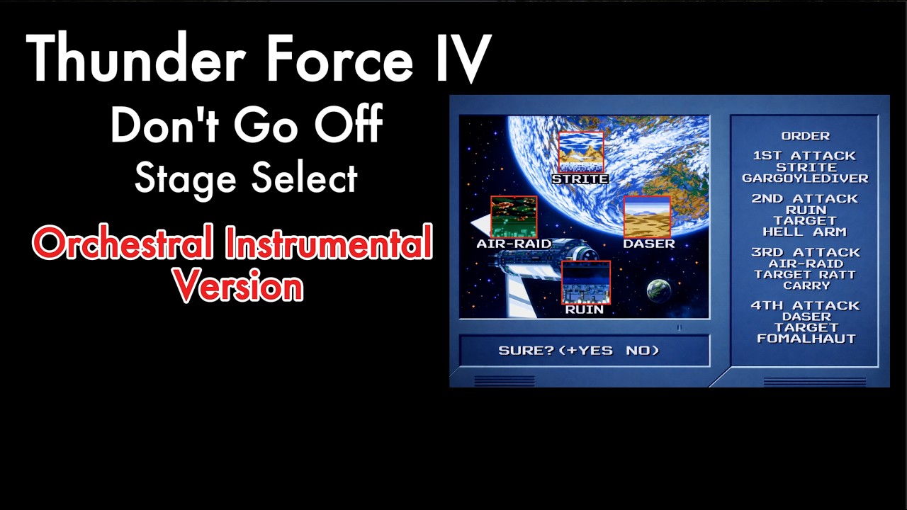 Don't Go Off - Stage Select (Orchestral Instrumental) - Thunder Force ...