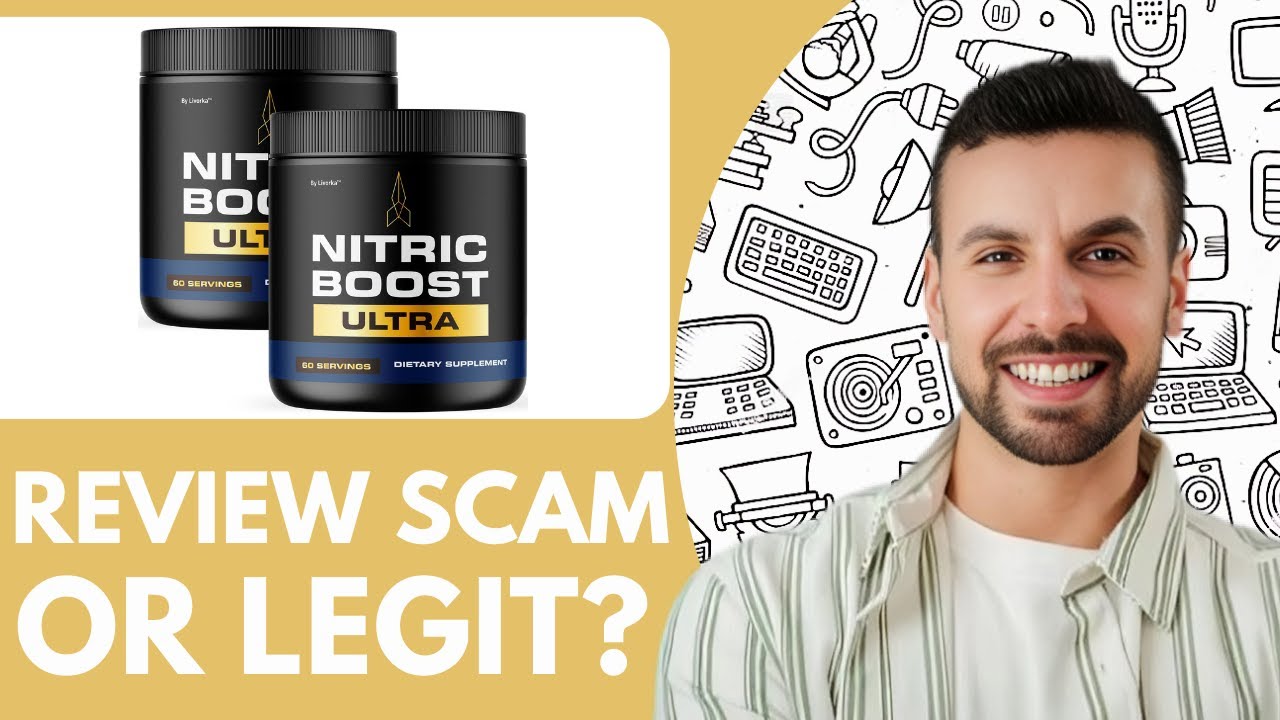 SCAM! Nitric Boost Ultra Powder Review - 2025 | SCAM or LEGIT? - YouTube